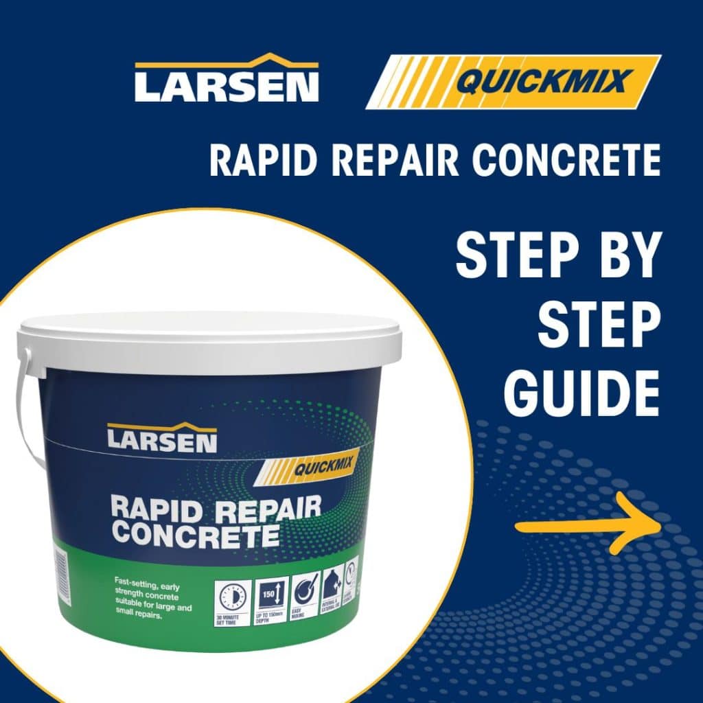 QUICKMIX Rapid Repair Concrete | Larsen Building Products
