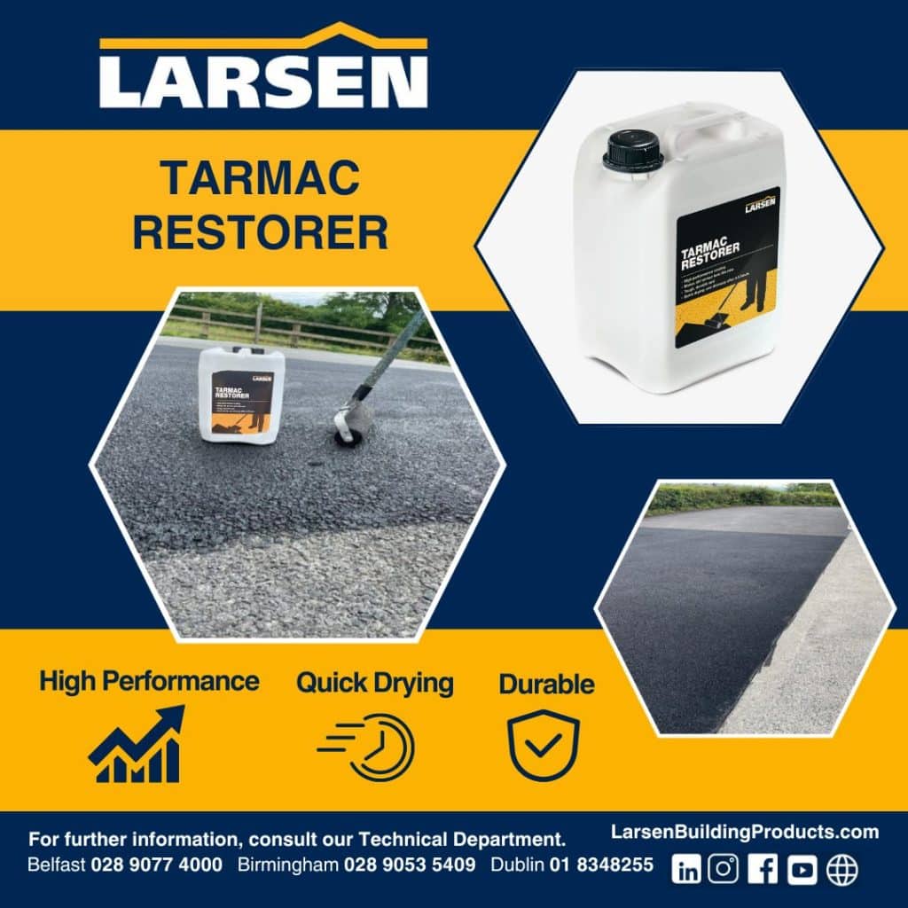 Tarmac Restorer - Larsen Building Products